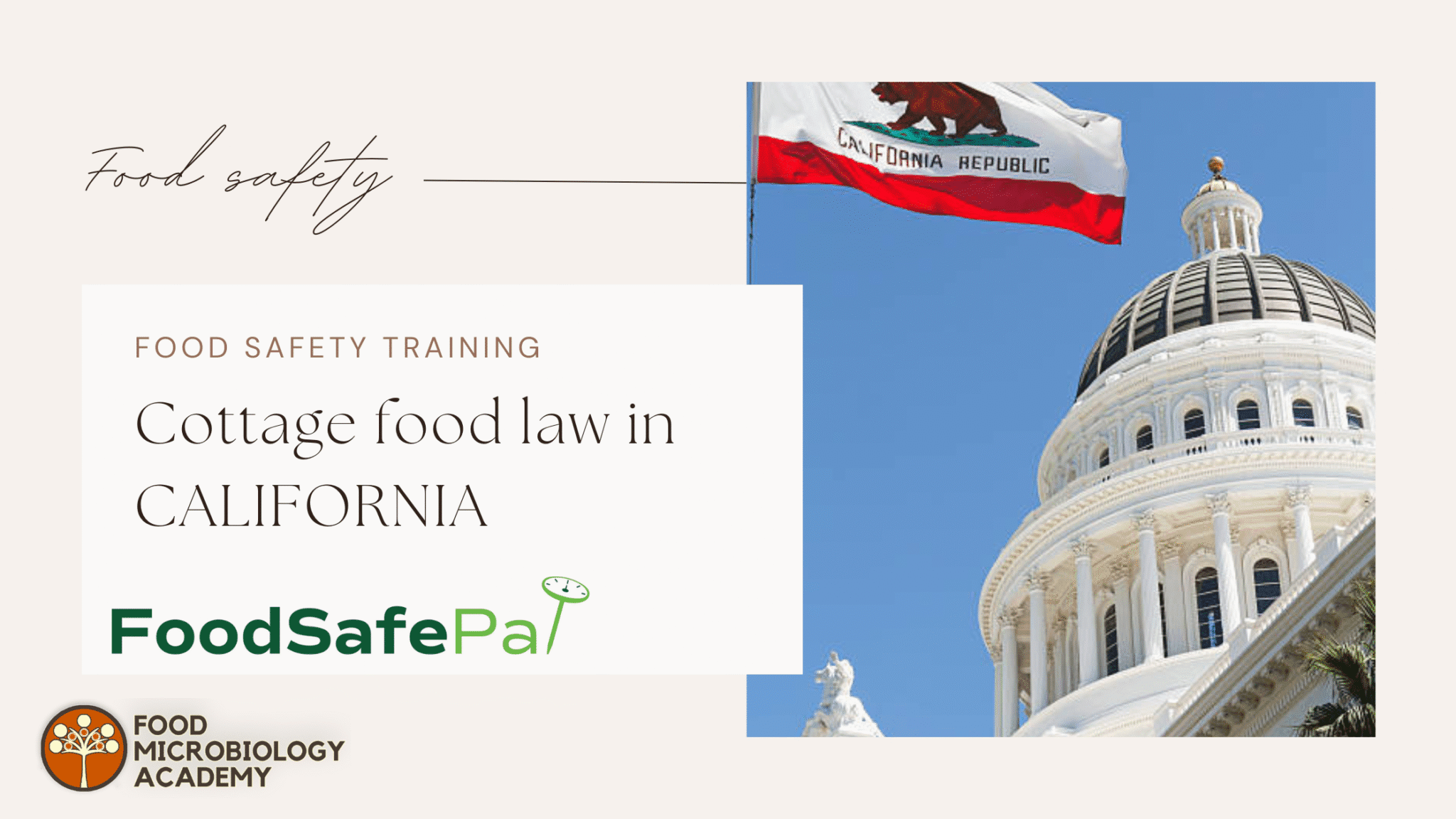 California Cottage Food Law: Food Safety Training Requirements – Food ...